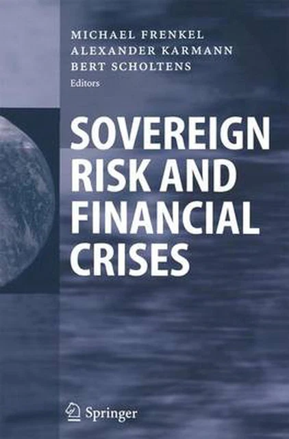 SOVEREIGN RISK AND Financial Crises by Michael Frenkel (English ...