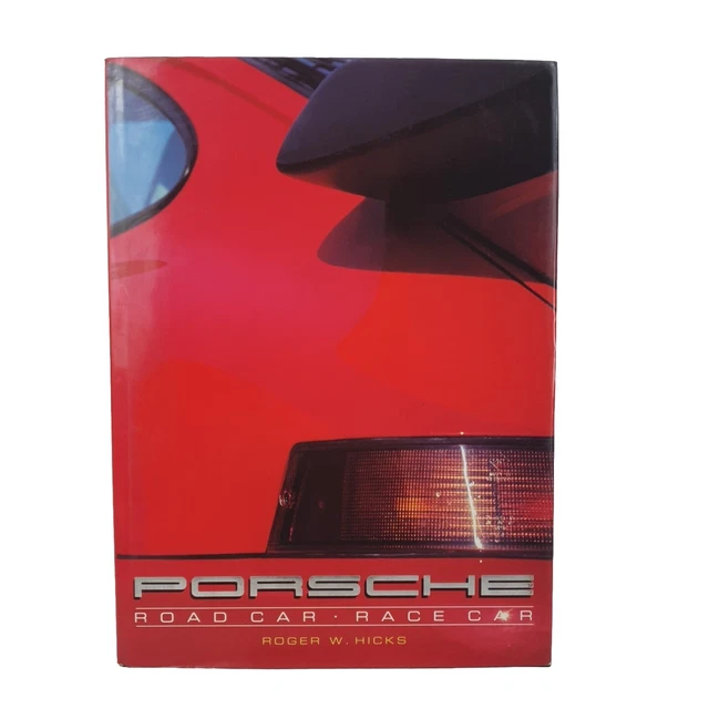 PORSCHE ROAD CAR Race Car by Roger Hicks Hardback Book EUR 17,41 ...