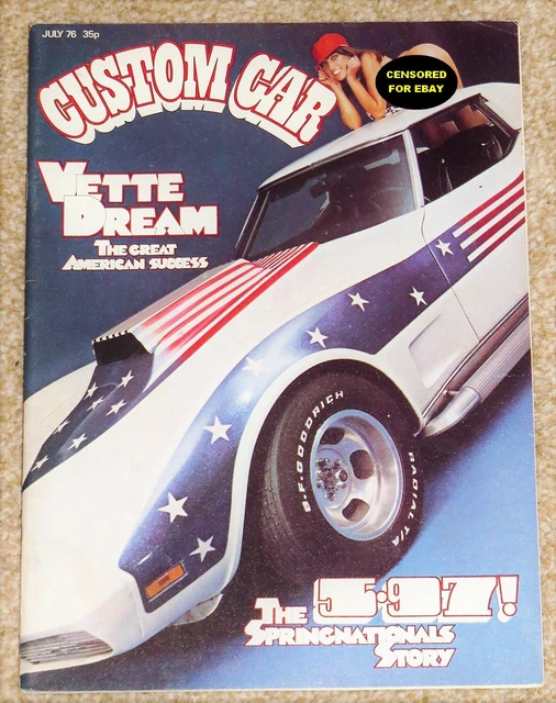CUSTOM CAR MAGAZINE July 1976 - C3 CORVETTE - POP - YAMAHA XS650 ...