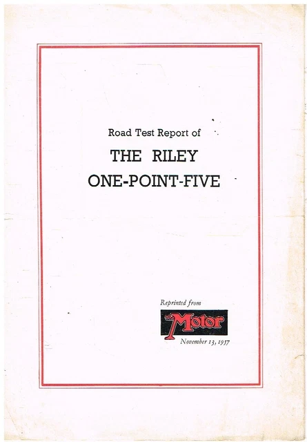 RILEY ONE-POINT-FIVE SALOON 1957 Period Road Test Report (Reprint) £4. ...
