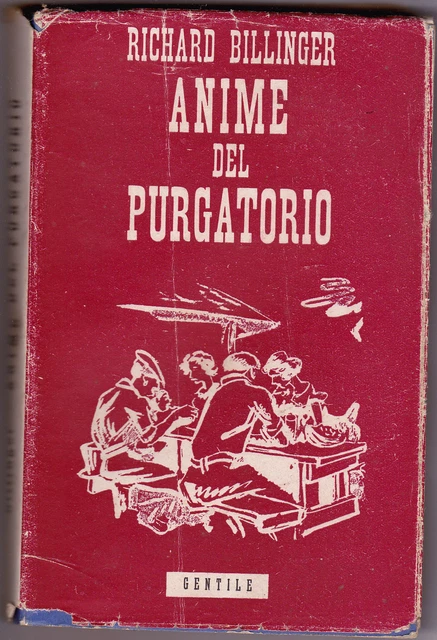 RICHARD BILLINGER, ANIME del Purgatorio, Gentlie Ed. 1944 EUR 3,80 ...