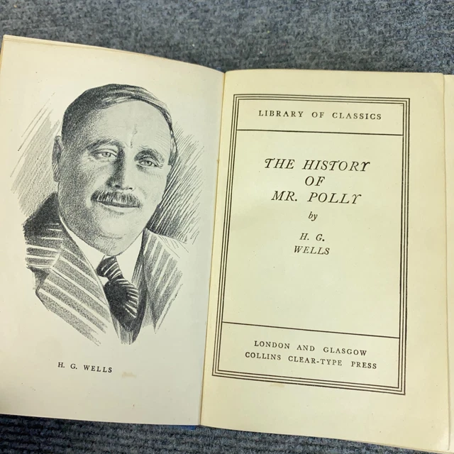 THE HISTORY OF Mr Polly HG Wells 1920s Collins Library of Classics ...