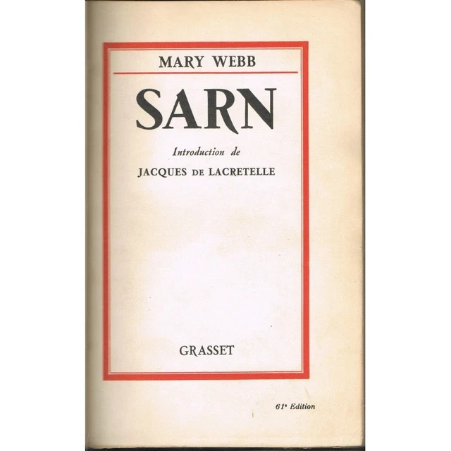 SARN DE MARY WEBB Traduit par Jacques de LACRETELLE & Madeleine T. GUÉRITTE 1932 EUR 35,00 ...