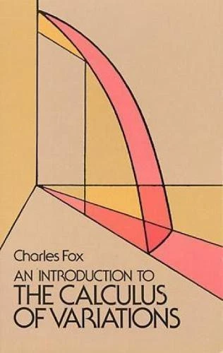 An Introduction To The Calculus Of Variations Dover Books On Fox Charles £10 69 Picclick Uk