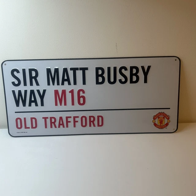 MANCHESTER UNITED ROAD Sign Sir Matt Busby Way M16 Official Metal Sign ...