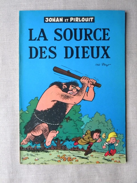 JOHAN ET PIRLOUIT Peyo La source des Dieux EO 1957 TTBE EUR 1,00 ...