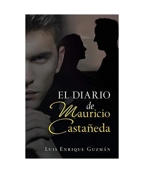 EL DIARIO DE Mauricio Castañeda, Luis Enrique Guzmán EUR 16,25 - PicClick FR