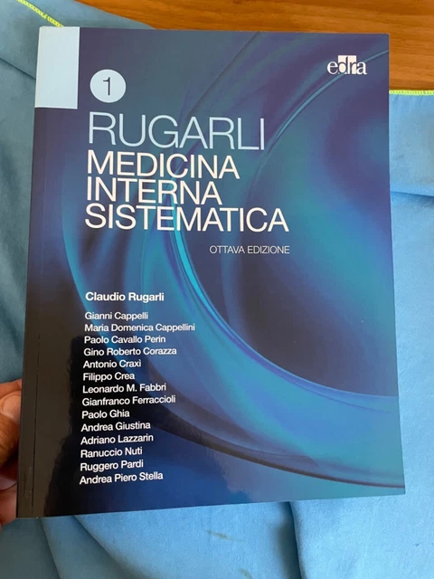 RUGARLI- MEDICINA INTERNA SISTEMATICA -volume 1- Ottava edizione 2021 ...