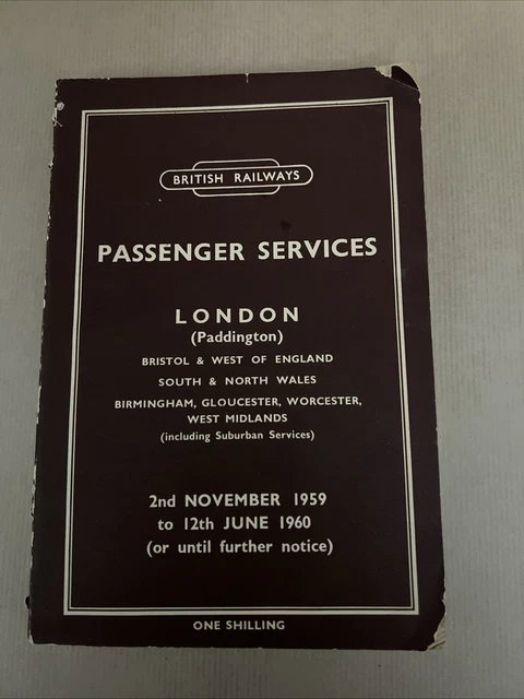 BRITISH RAILWAYS PASSENGER Services Timetable Paddington November 1959 ...