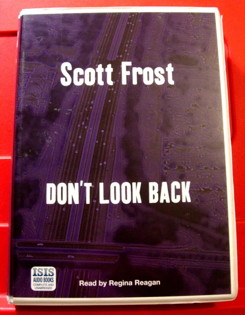 SCOTT FROST DON'T Look Back Alex Delillo 8-Tape UNABR.Audio Book Regina ...