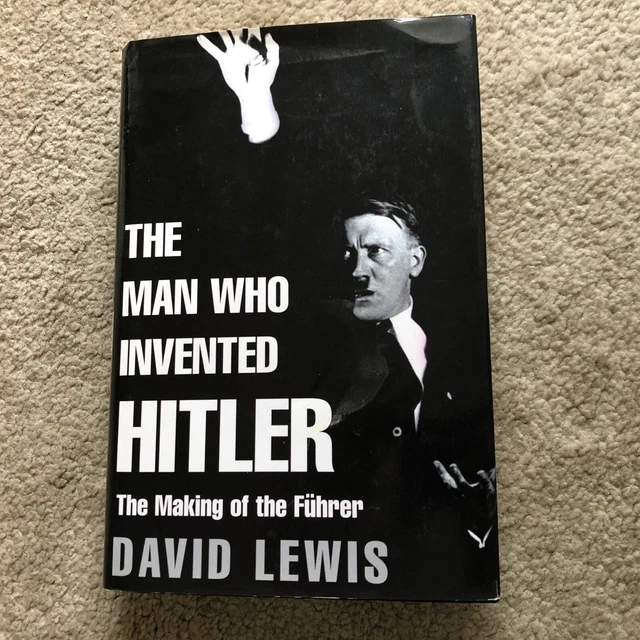 ADOLF HITLER THE Man who Invented Hitler Analysis WW2 Rare Review Copy ...