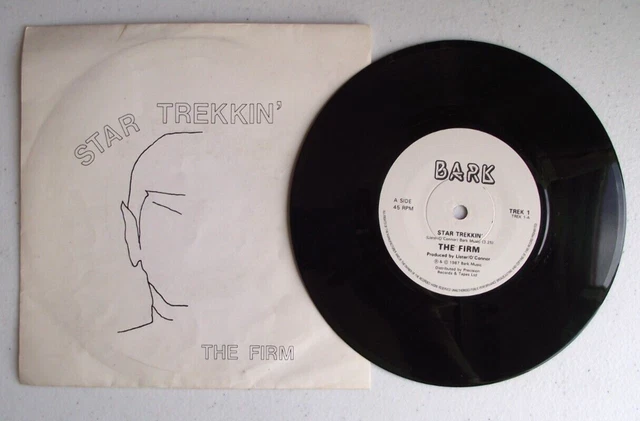 STAR TREKKIN' BY The Firm 7" Vinyl Bark records Trek 1 Picture Sleeve £ ...