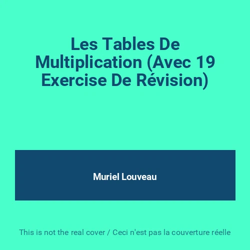 LES TABLES DE Multiplication (Avec 19 Exercise De Revision), Muriel ...