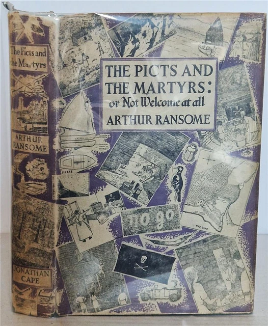 THE PICTS AND THE MARTYRS by Arthur Ransome, 1st ed. 1943, SWALLOWS AND ...