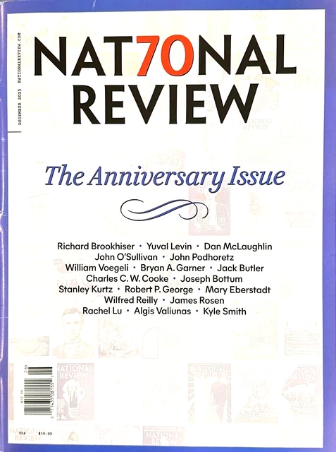 NATIONAL REVIEW MAGAZINE December 2025 | THE 70TH ANNIVERSARY ISSUE £18 ...