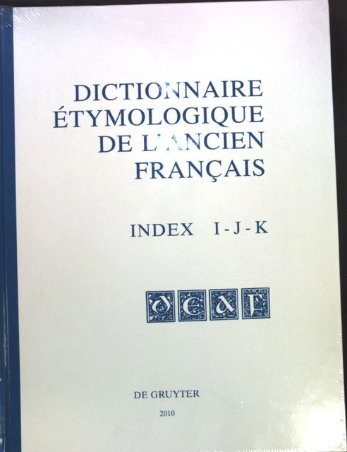 DICTIONNAIRE ÉTYMOLOGIQUE DE l'ancien français; Index I - J - K; Tittel ...