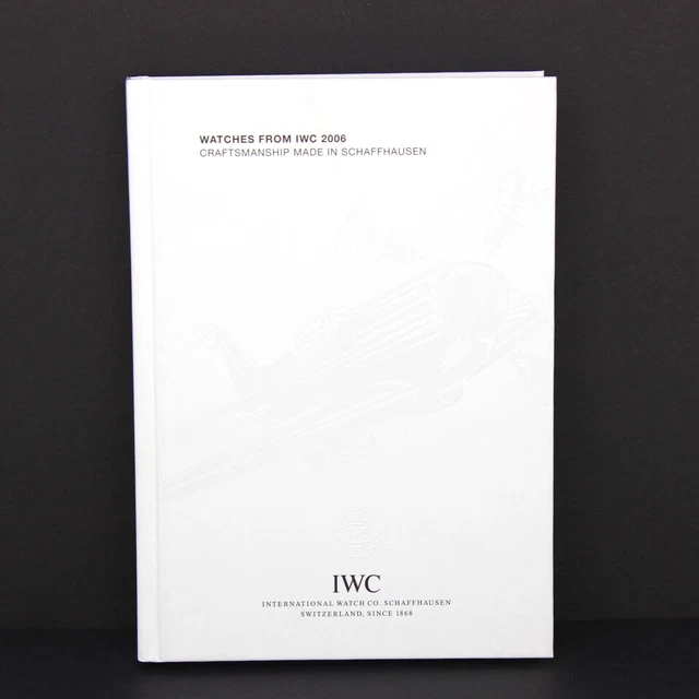 IWC 2006 OROLOGIO di lusso Storia Brochure Catalogo Listino Prezzi ...