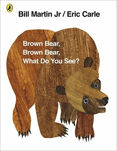 BROWN BEAR, BROWN Bear, What Do You See? By Eric Carle. 9780141501598 £ ...