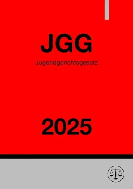 JUGENDGERICHTSGESETZ - JGG 2025 | DE | Ronny Studier | Taschenbuch | 68 ...