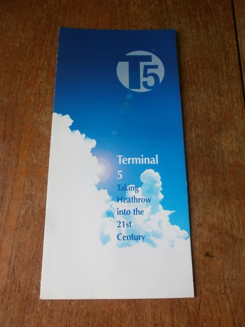 LONDON HEATHROW AIRPORT Terminal 5 Proposals Leaflet, 2000 £1.99 ...