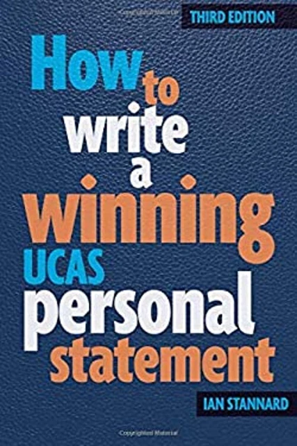 HOW TO WRITE a Winning UCAS Personal Statement Godfrey, Stannard, £4.64 ...