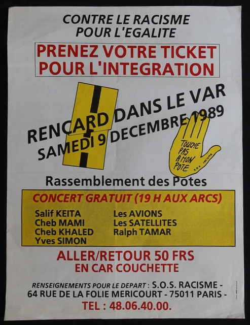 AFFICHE SOS RACISME 1989 concert Mami Khaled Keita Ticket métro 60x80cm ...