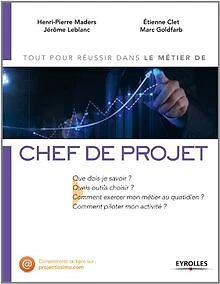 LE MÉTIER DE chef de projet de Maders, Henri-Pierre, ... | Livre | état très bon EUR 6,87 ...