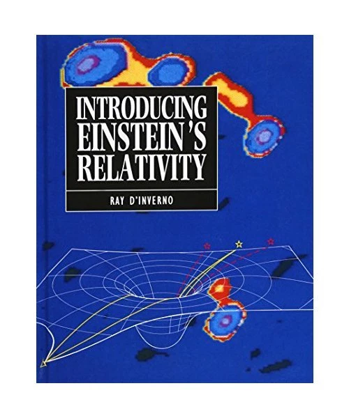 INTRODUCING EINSTEIN'S RELATIVITY, d'Inverno, Ray EUR 260,30 - PicClick FR
