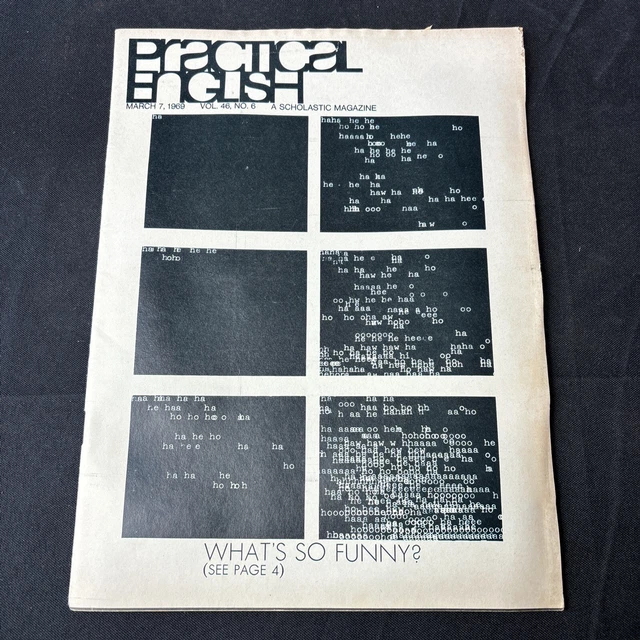 VINTAGE PRACTICAL ENGLISH March 7, 1969 Vol 46 No 6 What’s So Funny £8. ...
