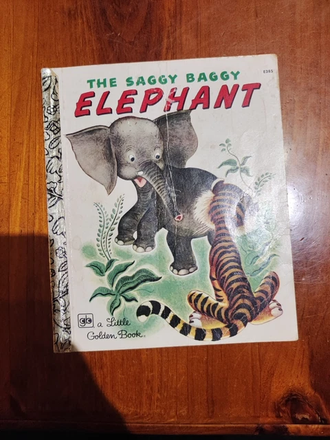 THE SAGGY BAGGY ELEPHANT Little Golden Book 1947 New York "C" Edition ...