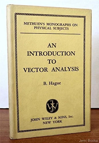 AN INTRODUCTION TO Vector Analysis for Physicists And Engineers EUR 4 ...