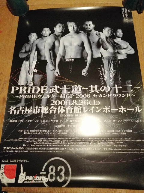 PRIDE FC BUSHIDO 12 B2 Poster RIZIN UFC MMA BELLATOR Henderson Mousasi ...