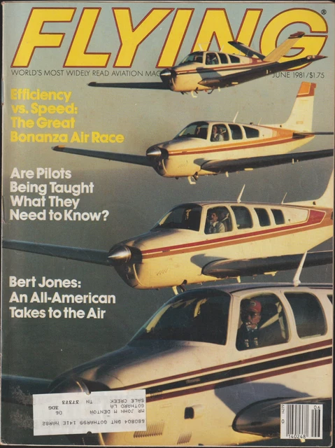 FLYING AVIATION MAGAZINE the Great Bonanza Air Race Bert Jones June ...