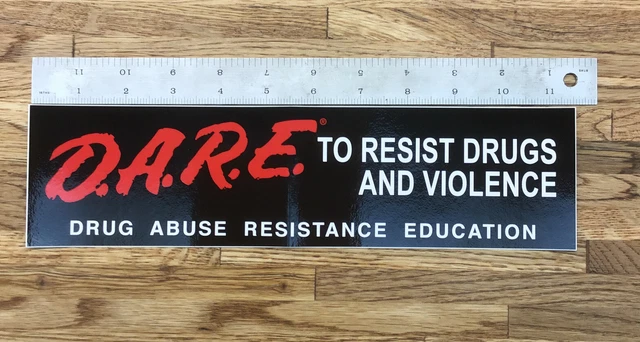 VINTAGE DARE DRUG Abuse Resistance Bumper Sticker 11.5” X 3” NEW OLD ...