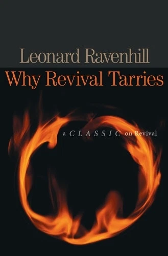 LEONARD RAVENHILL WHY Revival Tarries (Poche) EUR 18,38 - PicClick FR