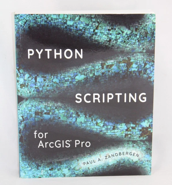 Python Scripting For Arcgis Pro Pdf FOR SALE! - PicClick
