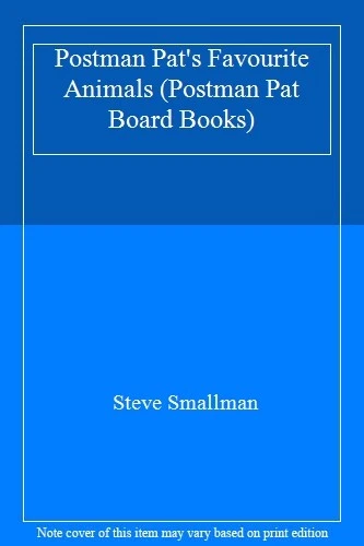 POSTMAN PAT'S FAVOURITE Animals (Postman Pat Board Books)-Steve ...