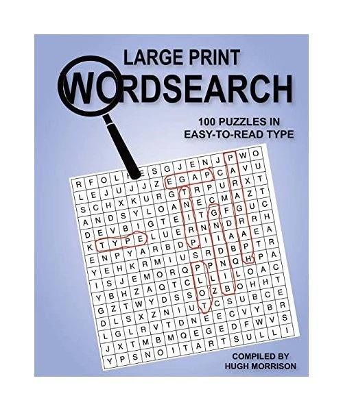 LARGE PRINT WORDSEARCH: 100 Puzzles in Easy-to-Read Type, Hugh Morrison ...