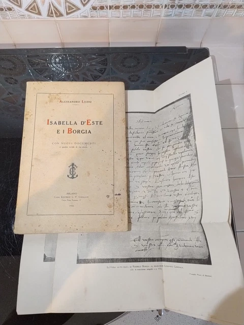 ALESSANDRO LUZIO ISABELLA d'Este E I Borgia Con 4 Tavole Cogliati 1916 ...