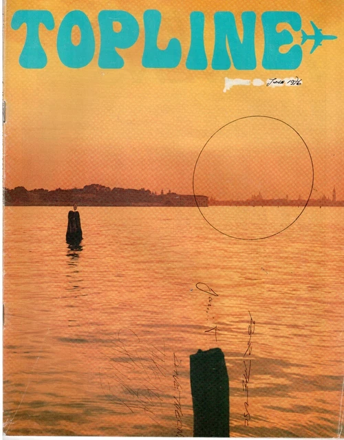 BRITISH AIRWAYS TOPLINE Staff Magazine June 1976 European Division £14. ...