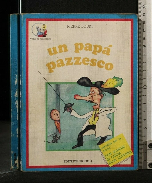 UN PAPA' PAZZESCO. Pierre Louki. Piccoli. EUR 3,90 - PicClick FR