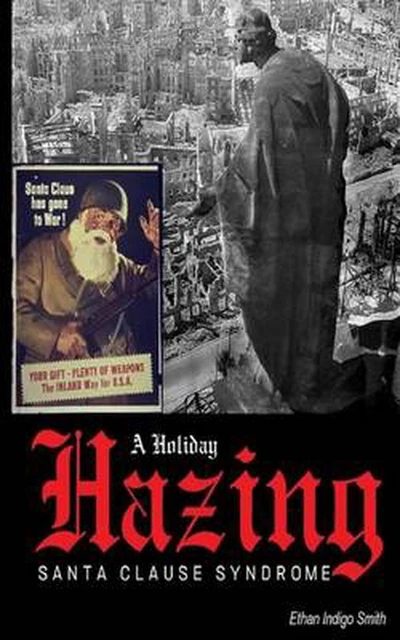 A HOLIDAY HAZING Santa Clause Syndrome by Ethan Indigo Smith (English ...