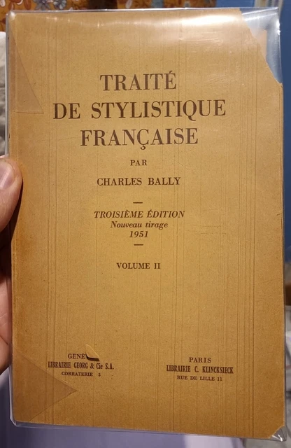 CHARLES BAILLY TRAITÉ de stylistique française - 3ème édition 1951 ...