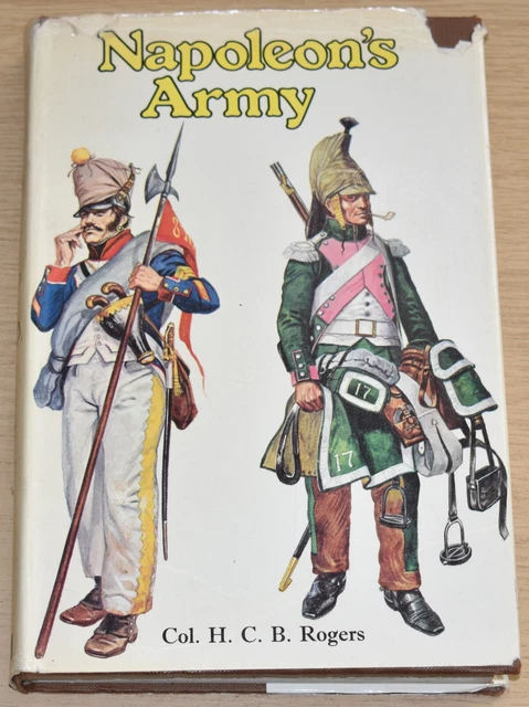 NAPOLEONS ARMY ROGERS - Napoleonic Wars History French Army Battles ...