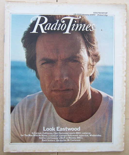 RADIO TIMES/1977/CLINT EASTWOOD/JIMMY Perry/David Croft/John Noakes/Max ...
