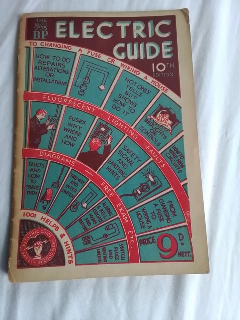 BOOKLET VINTAGE THE BP Electric Guide 10th Edition 1940s 9D By Arthur L ...