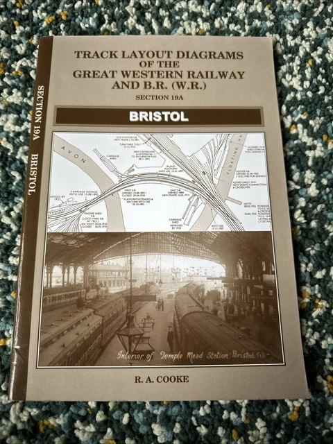 RAILWAY TRACK LAYOUT Diagrams of the GWR BR (W) Section 19A Britsol R A ...