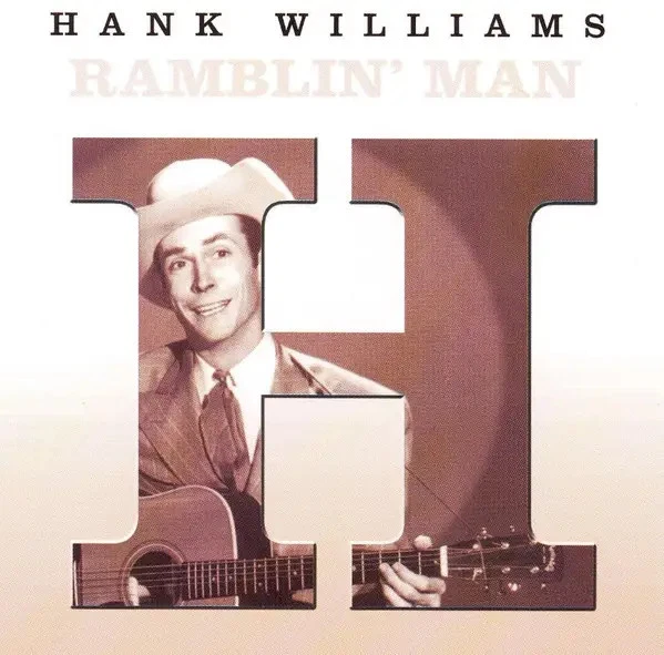 CD HANK WILLIAMS Ramblin' Man Direct Source Special Products Inc. 2004 ...