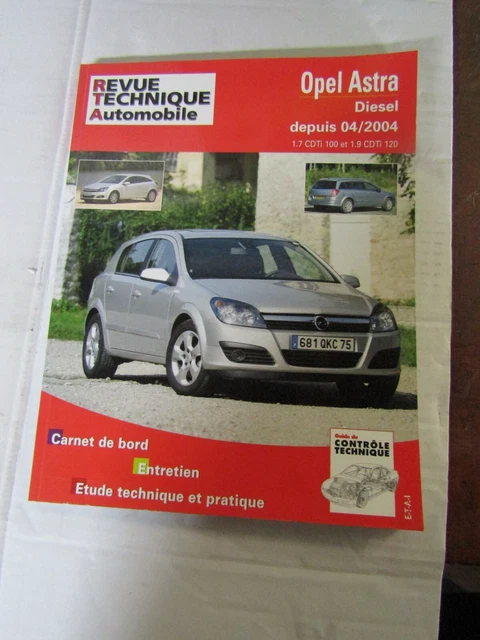 REVUE TECHNIQUE OPEL ASTRA III phase 1 (H) (2004 à 2006) DIESEL EUR 25 ...