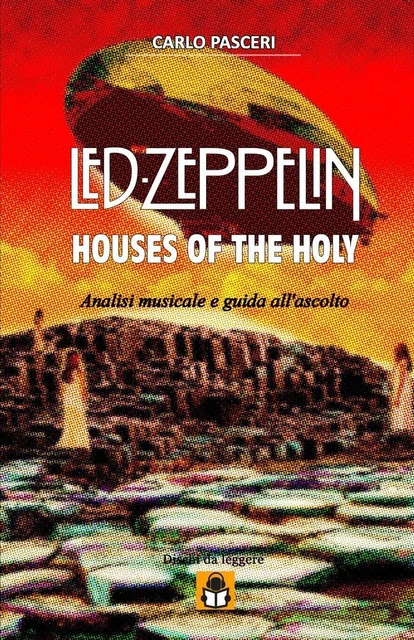 LED ZEPPELIN - Houses of the Holy (Dischi da leggere) | Carlo Pasceri ...